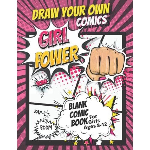 Draw Your Own Comics for Girls Ages 8-12: DIY Comic Book (Comic Book ...