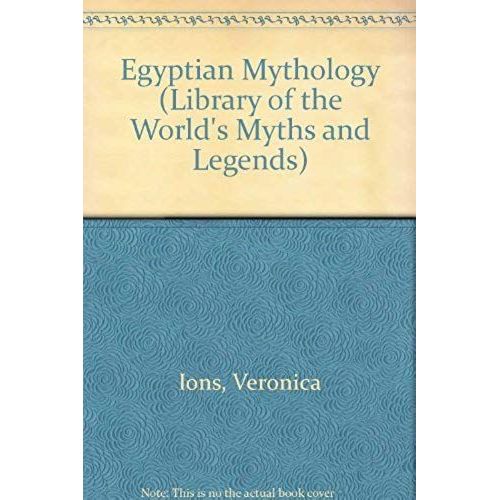 Egyptian Mythology (library Of The World's Myths And Legends) | Rakuten