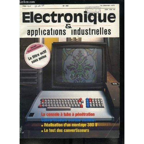 Electronique & applications industrielles n° 246 - La première mémoire ...