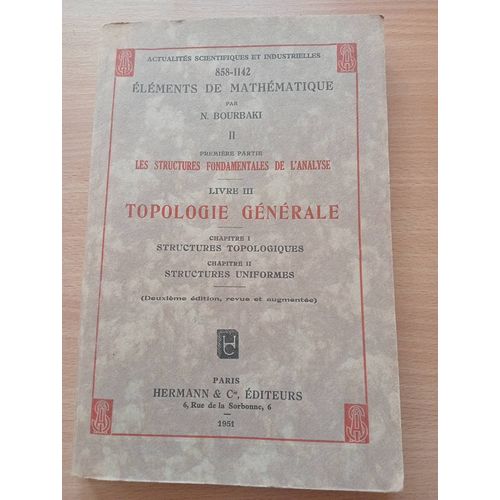 Eléments De Mathématiques II Première Partie. Les Structures ... Eléments De Mathématiques II Première Partie. Les Structures ...