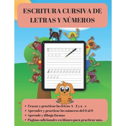 ESCRITURA CURSIVA DE LETRAS Y NÚMEROS: Libro de trabajo de escritura ...
