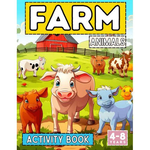 Farm Animals Activity Book For Kids 4-8 Including Coloring Pages, Dot ...