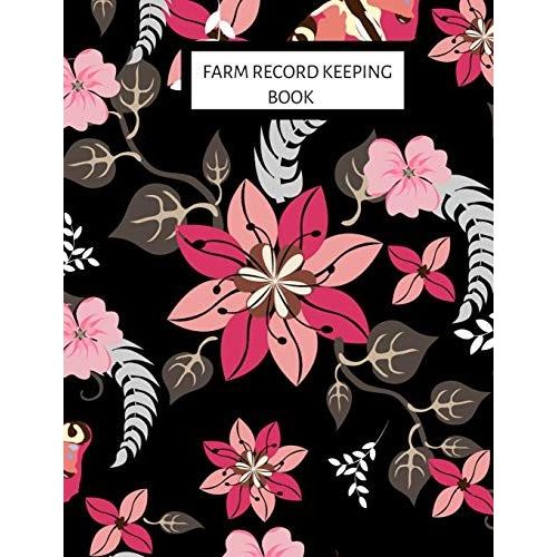 Farm Record Keeping Book: Farm Management Record Keeping Book, Farmers ... Farm Record Keeping Book: Farm Management Record Keeping Book, Farmers ...