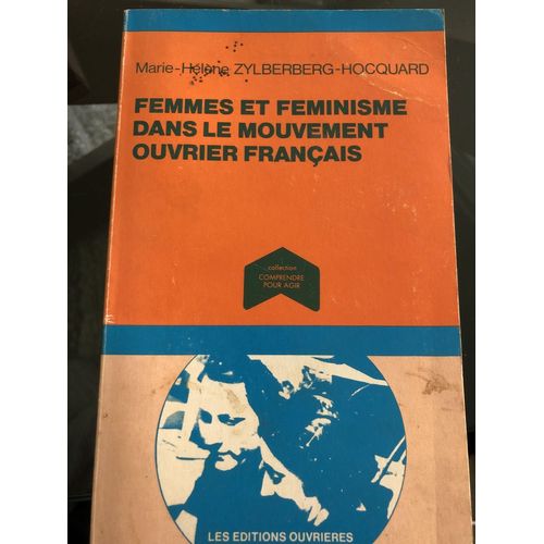 Femmes Et Féminisme Dans Le Mouvement Ouvrier Français | Rakuten