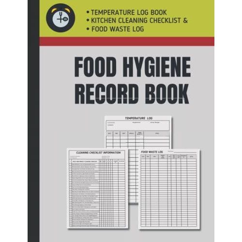 Food Hygiene Record Book: Fridge Temperature Log Book With Inventory ...