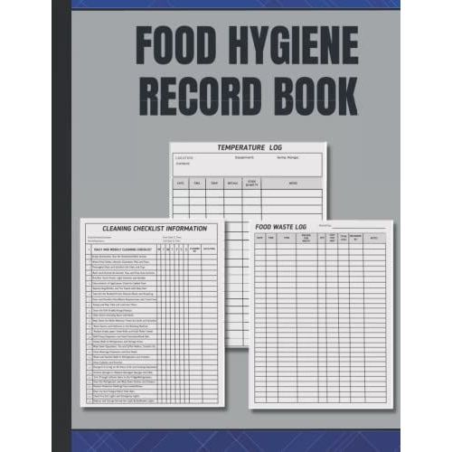 Food Hygiene Record Book: Fridge Temperature Log Book With Inventory ...