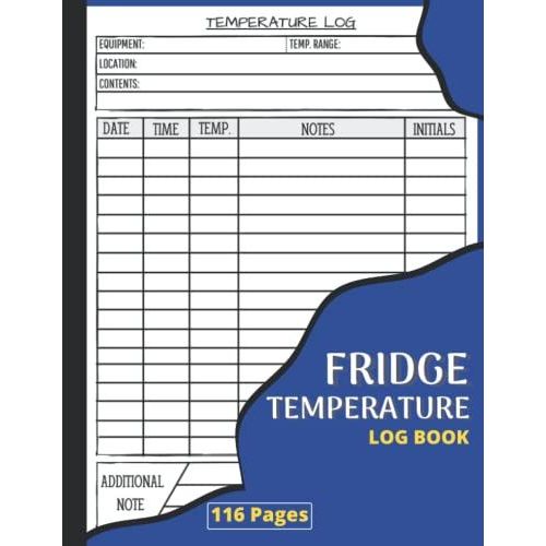 Fridge Temperature Log Book: Temperature Monitoring Book For ...