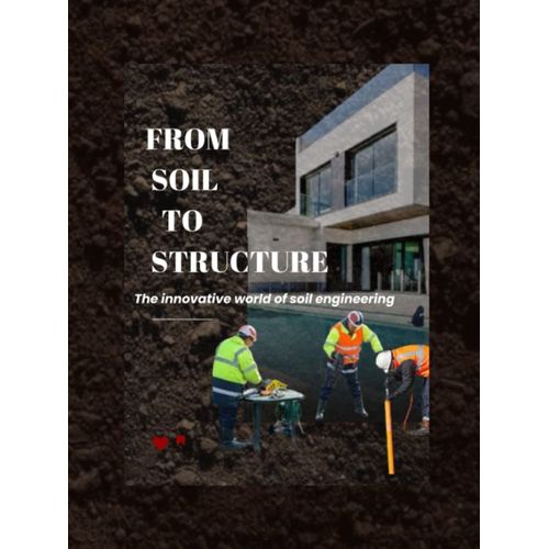 From Soil To Structure: The Innovative World Of Soil Engineering | Rakuten