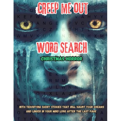 Creep Me Out Word Search: Christmas Horror - With terrifying short ...