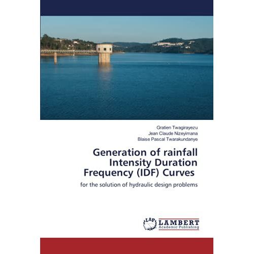 Generation of rainfall Intensity Duration Frequency (IDF) Curves | Rakuten Generation of rainfall Intensity Duration Frequency (IDF) Curves | Rakuten