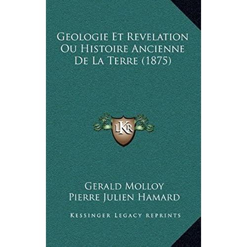 Geologie Et Revelation Ou Histoire Ancienne De La Terre (1875) | Rakuten