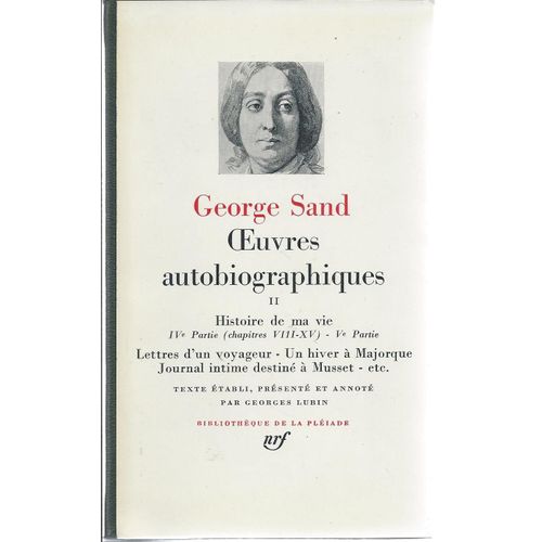 George sand : oeuvres autobiographiques tome II / tome 2 ( Histoire de ...