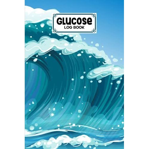 Glucose Log Book: Blood Sugar Log Book Sea Waves Cover, Diabetes ...