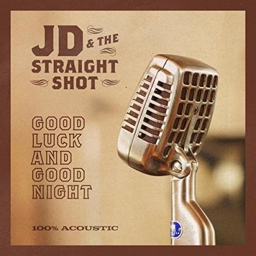 Good Luck And Good Night - Jd The Straight Shot | Rakuten