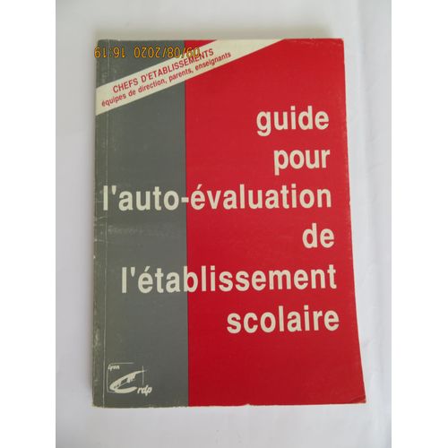 GUIDE POUR L'AUTO-EVALUATION DE L'ETABLIASSEMENT SCOLAIRE | Rakuten