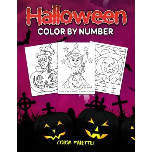 HALLOWEEN COLOR BY NUMBER: Fun and Easy Spooky Coloring Featuring Dark ...