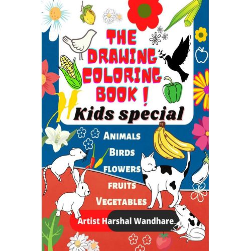 The Drawing Coloring Book : kids special : Kids coloring activity book ...