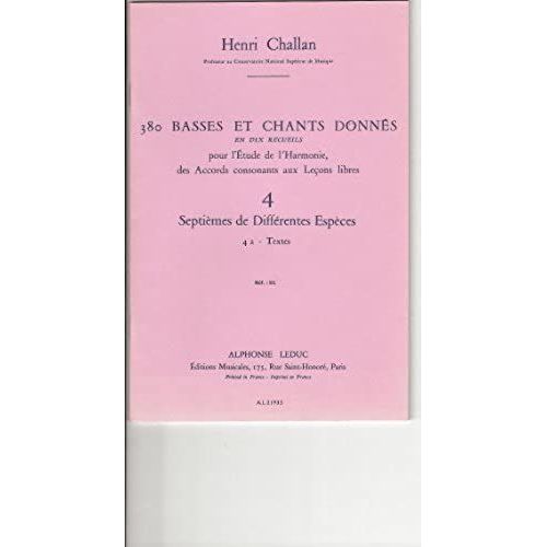 Henri Challan: 380 Basses et Chants Donnes - Volume 4a (Septiemes de ...