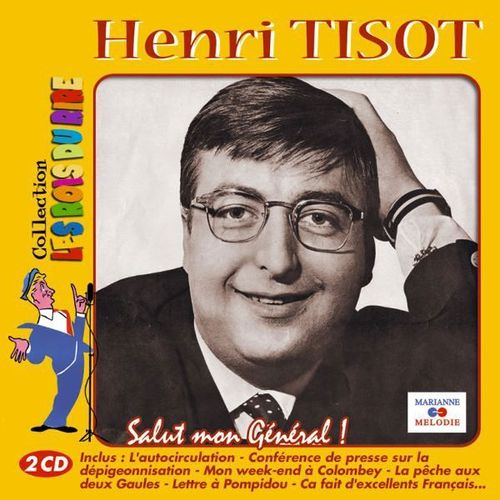 Henri Tisot : " Salut mon Général " ! - CD | Rakuten