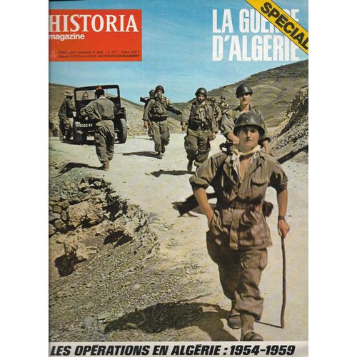 Historia magazine, La guerre d'Algérie N° 377 : Le plan Challe : un ...