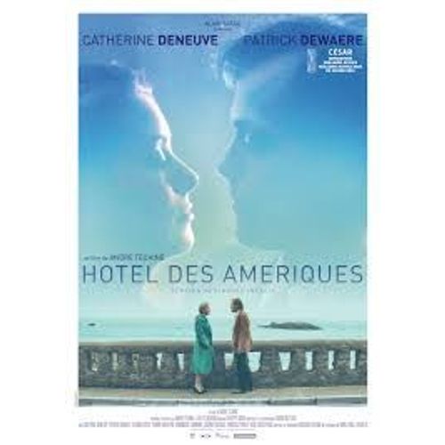 Hôtel des Amériques d'André Téchiné avec Catherine Deneuve, Patrick Dewaere... affiche originale ...