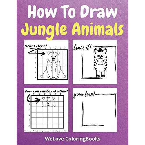 How To Draw Jungle Animals: A Step-by-Step Drawing and Activity Book ...