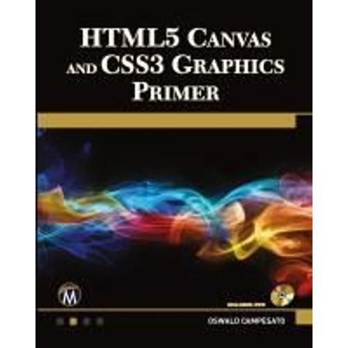 HTML5 Canvas and CSS3 Graphics Primer - livre langue etrangere | Rakuten