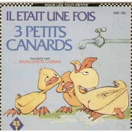 Il était une fois 3 trois petits canards (Jeannine marie) (Livre disque ...