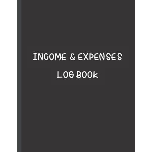 Income And Expense Log Book: Monthly Money Tracker | Home Expense ...