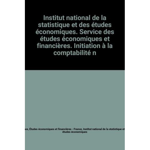 Institut national de la statistique et des études économiques. Service ...