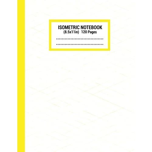 ISOMETRIC NOTEBOOK: Simple and Unique Isometric graph paper Triangle ...