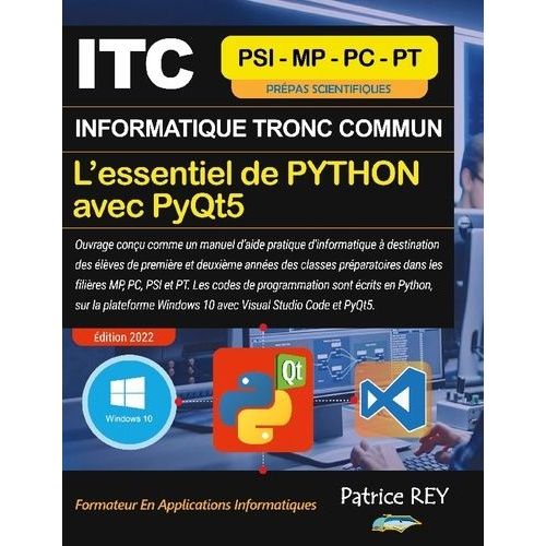 Itc - Mpsi - Essentiel De Python Avec Pyqt5 - Avec Visual Studio Code ... Itc - Mpsi - Essentiel De Python Avec Pyqt5 - Avec Visual Studio Code ...