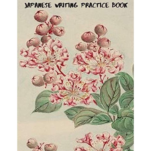 Japanese Writing Practice Book: Practice Writing Japanese Alphabet ...