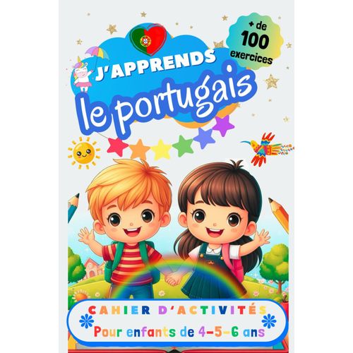 Japprends le portugais, Cahier dactivité pour enfants de 4, 5 et 6 ans ...