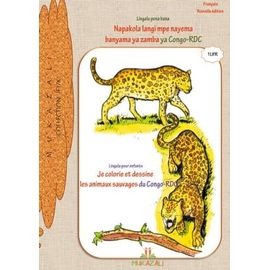 Je Colorie Et Dessine Les Animaux Sauvages Du Congo Rdc En Lingala ...