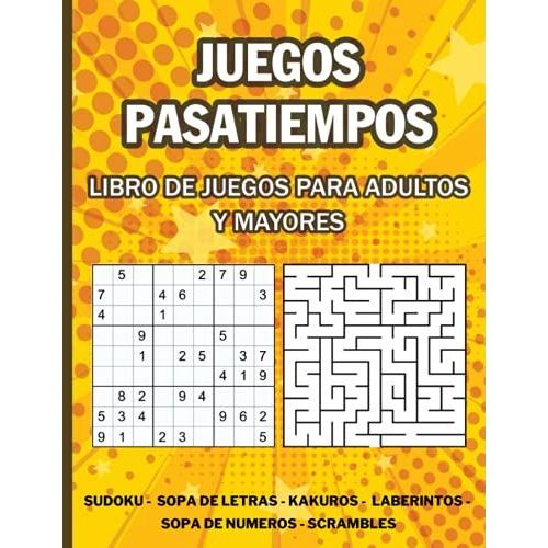 Juegos y pasatiempos para adultos y mayores: libro de actividades y juegos 7 en 1 para ancianos ...