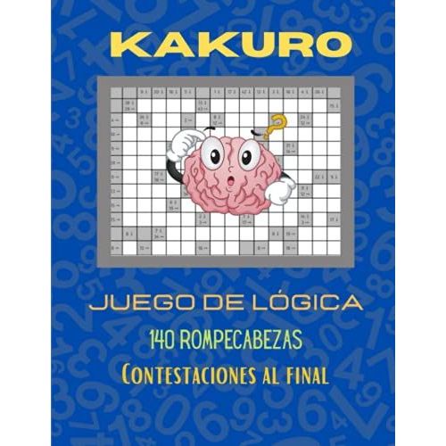 Kakuro / juego de logica / 140 rompecabezas: sumas cruzadas - juego de calculo matematico ...