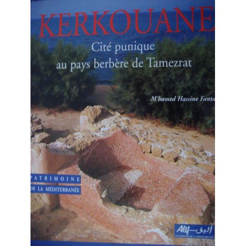 Kerkouane cité punique au pays Berbère de Tamzrat | Rakuten
