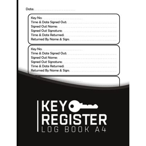 Key Register Log Book: Key Control Log Book - Key Log Sign Out Sheet ...