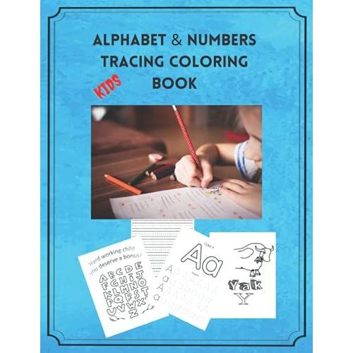 Kids Alphabet & Numbers Tracing Coloring Book: Handwriting Practice ...