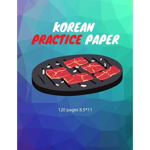 Korean Practice Paper: Korean Notebook For Hangul, Korean Calligraphy ...