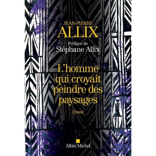 L'homme Qui Croyait Peindre Des Paysages | Rakuten