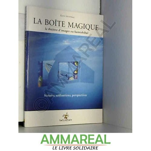 La boîte magique : Le théâtre d'images ou Kamishibaï : histoire ...