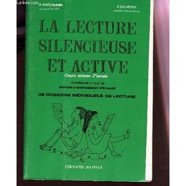 La Lecture Silencieuse Et Active - Cours Moyen 2e Année - Classes De 6e ...
