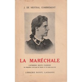 La marechale catherine booth clibborn - ses premieres campagnes en ...