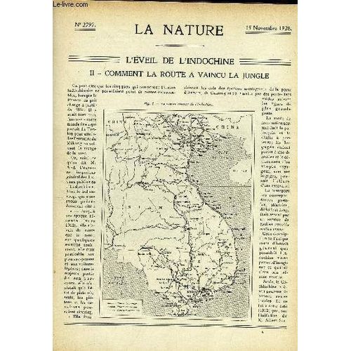 La nature n° 2797 - Comment la route a vaincu la jungle en Indochine ...