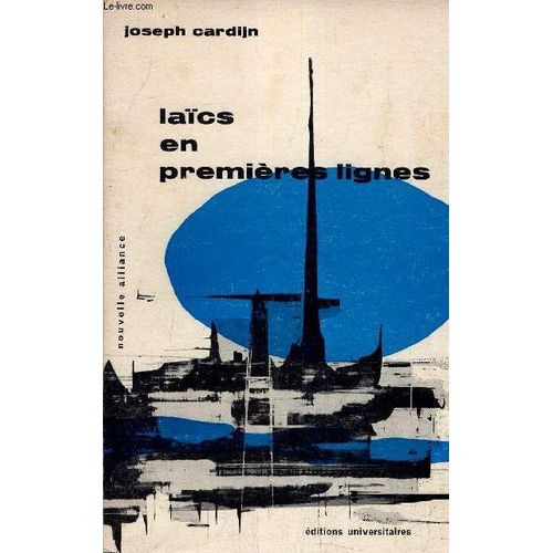 Laics En Premieres Lignes. - Sciences humaines et spiritualité | Rakuten