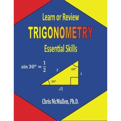 Learn Or Review Trigonometry Essential Skills (step-by-step Math ...