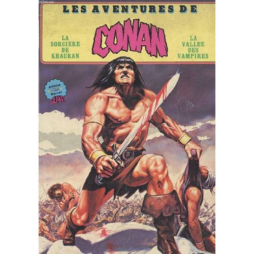 Les Aventures De Conan. La Sorciere De Khauran. La Vallee Des Vampires ...