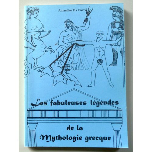Les fabuleuses légendes de la mythologie grecque | Rakuten